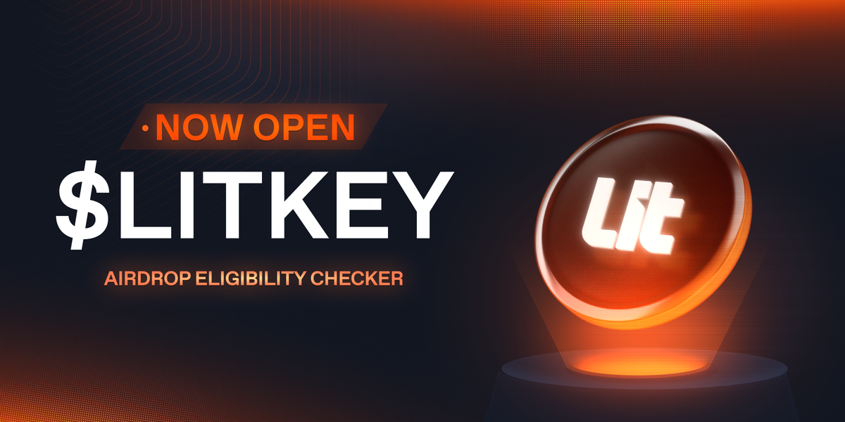 Check your Eligibility for the Lit Protocol Airdrop